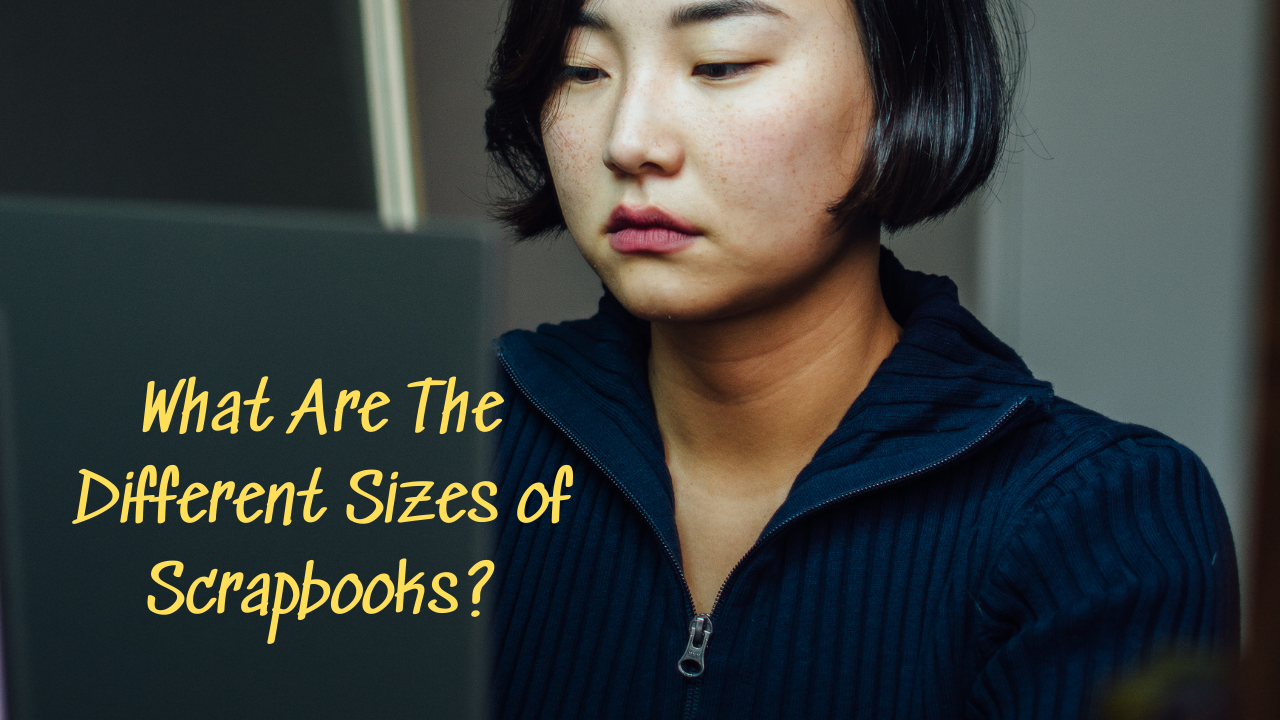What Are The Different Sizes of Scrapbooks? | My Scrapbooking Mall